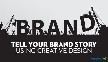 5 Ways to Tell Your Brand's Story Using Creative Design - StartupNation
